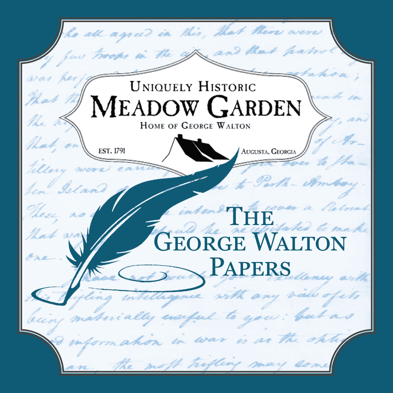 The George Walton Papers - Historic Meadow Garden